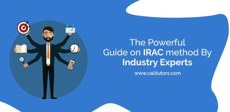 A Powerful Guide on IRAC Method By Industry Experts