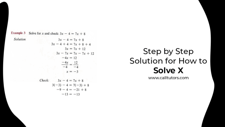 Step by Step Solution for How to Solve X - Calltutors