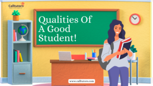 Essential Qualities of a Good Student: The Road to Academic Success