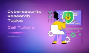 Discovering Cybersecurity Research Topics: Protecting Your Online World