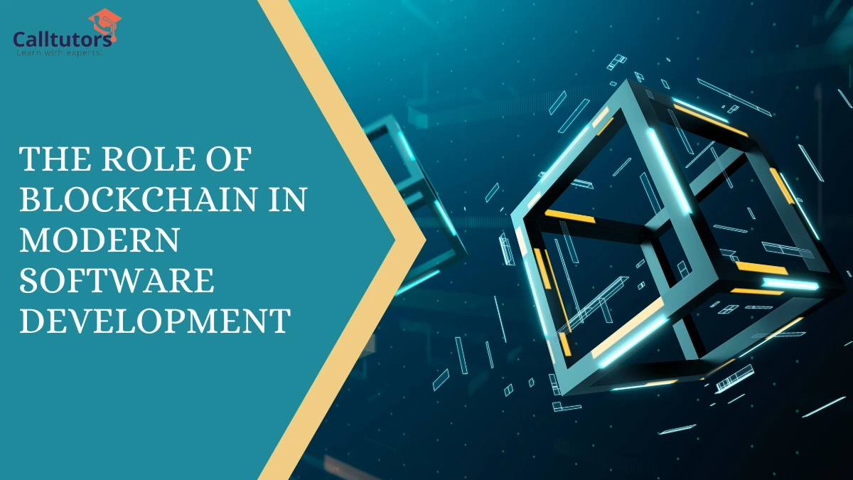 The Role of Blockchain in Modern Software Development