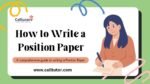 Writing a Position Paper: A Comprehensive Guide