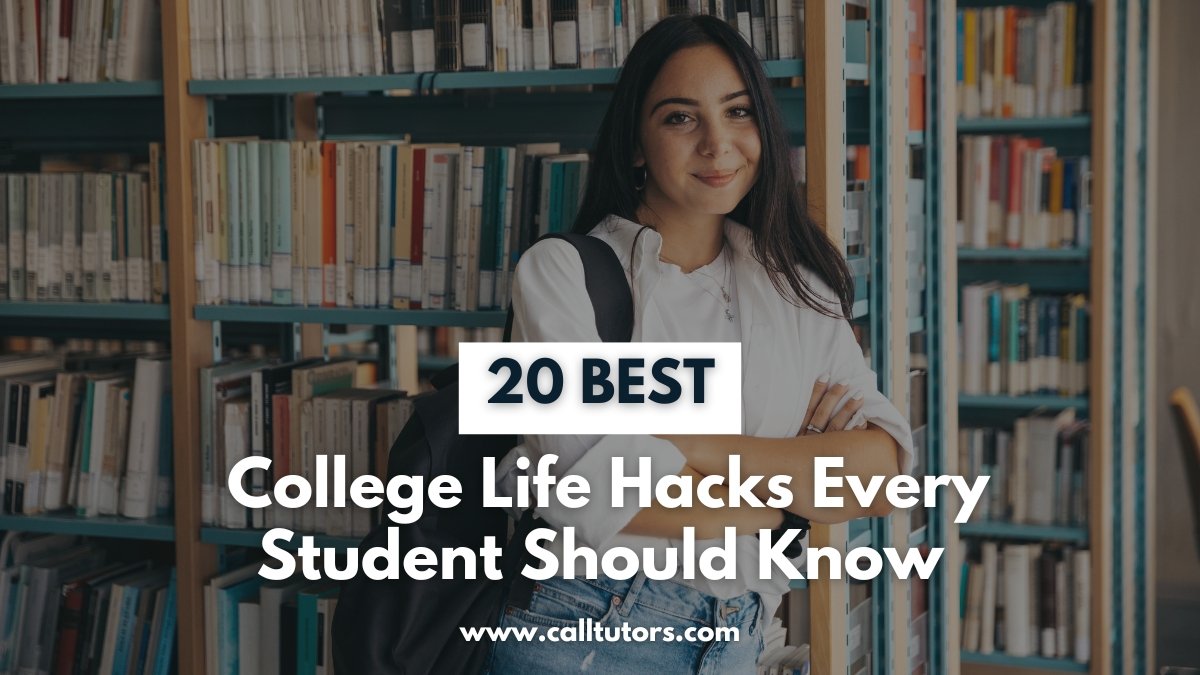 20 Best College Life Hacks Every Student Should Know