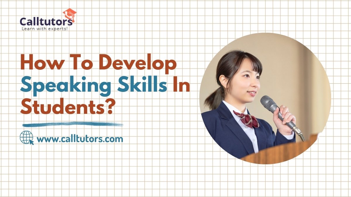 How To Develop Speaking Skills In Students?