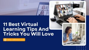 11 Best Virtual Learning Tips And Tricks You Will Love